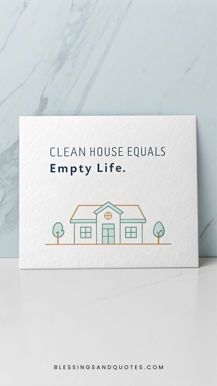 The Ultimate Collection of Cleaning Funny Quotes to Make Your Chores ...