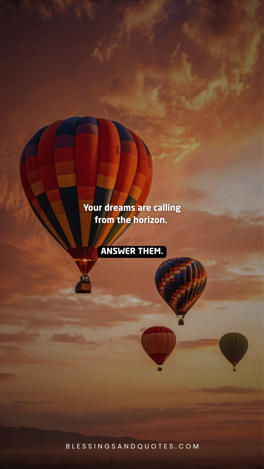 Rise Above: 150+ Hot Air Balloon Quotes to Lift Your Spirit
