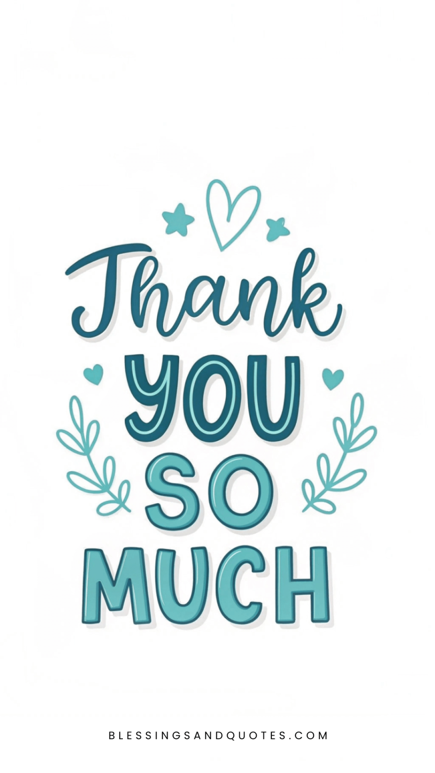 Thank You So Much Images: The Perfect Way to Show Your Gratitude