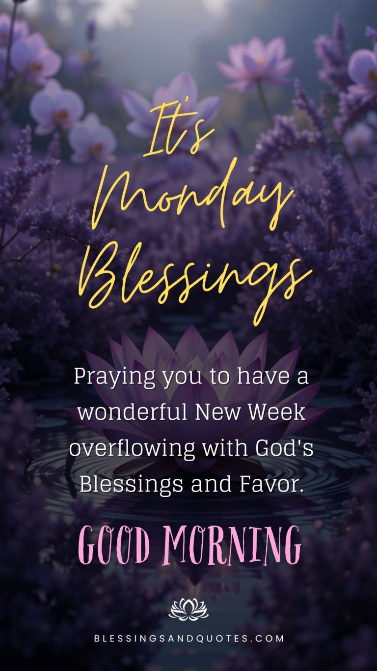 10 Beautiful Monday Blessings Images with Uplifting Quotes