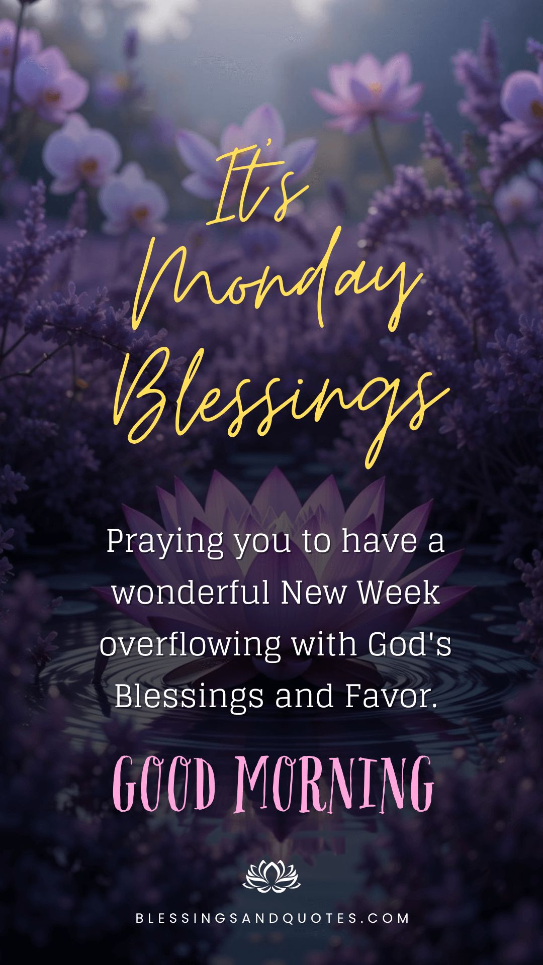 10 Beautiful Monday Blessings Images with Uplifting Quotes