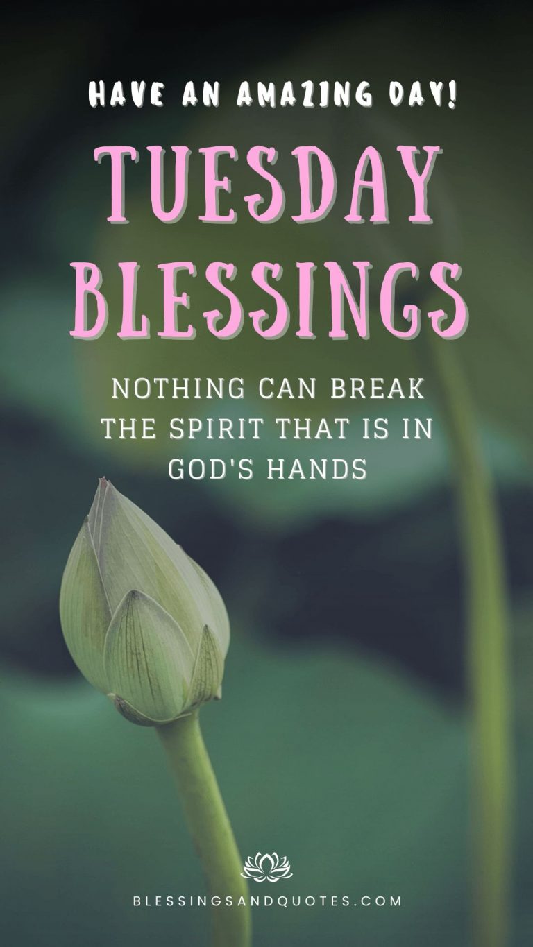 Tuesday Blessings Images and Quotes to Inspire Your Day