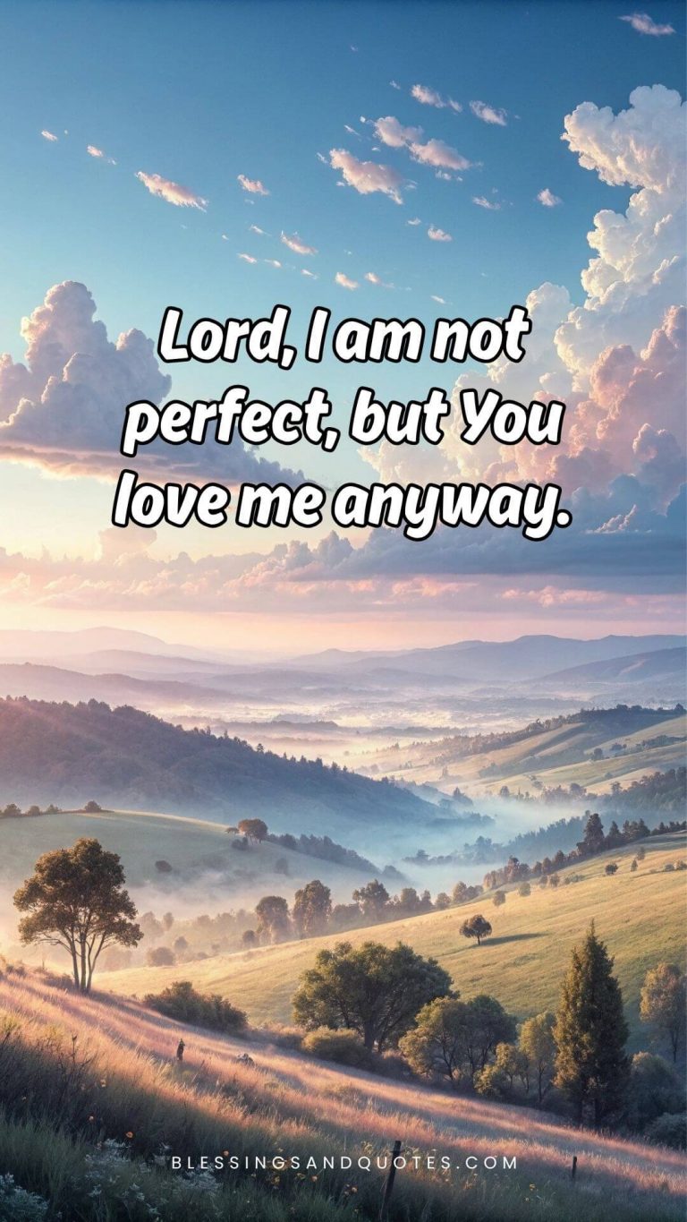I Am Not Perfect Quotes: Inspiring Words About Love, Life, and Being Real