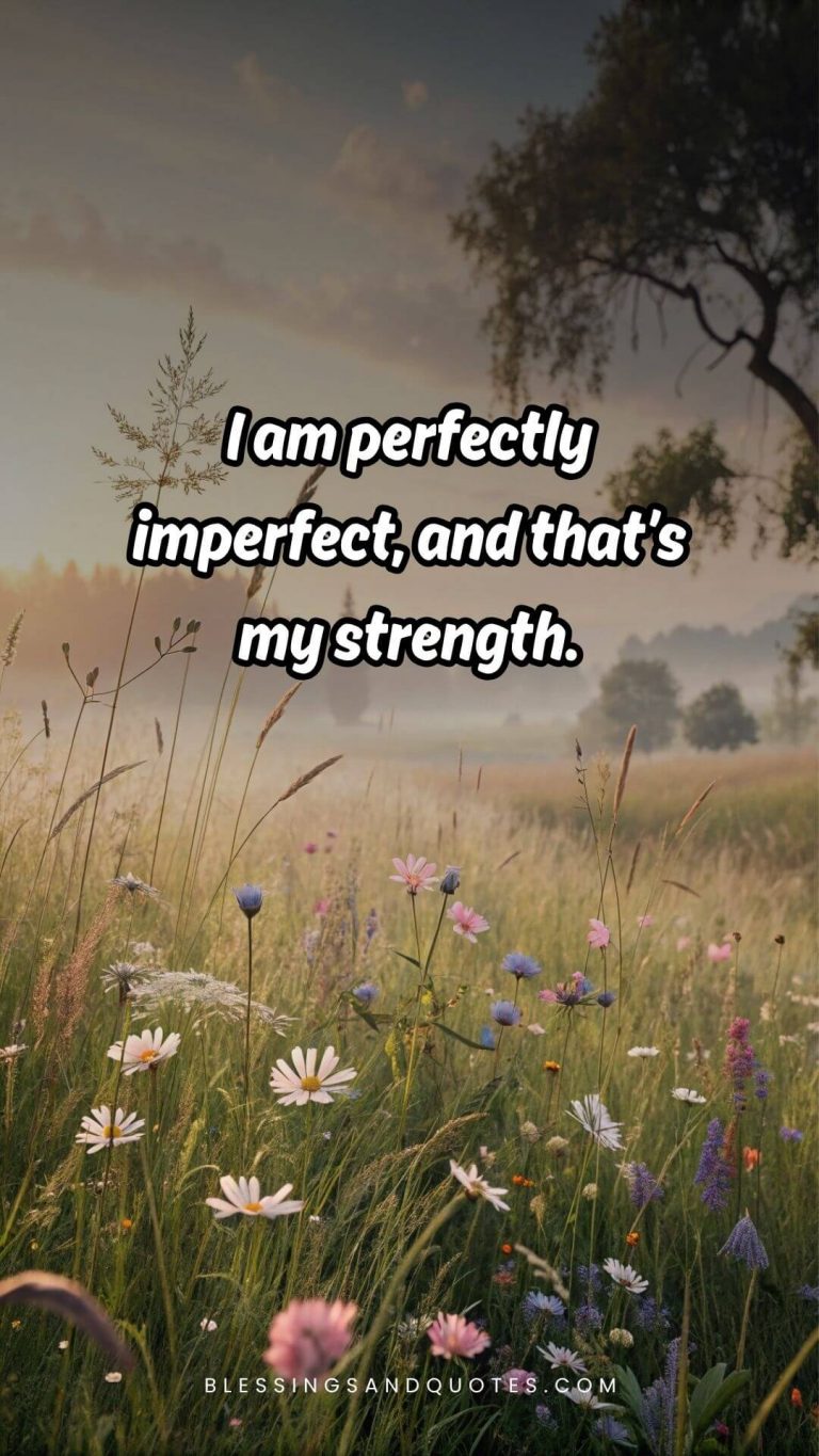 I Am Not Perfect Quotes: Inspiring Words About Love, Life, and Being Real