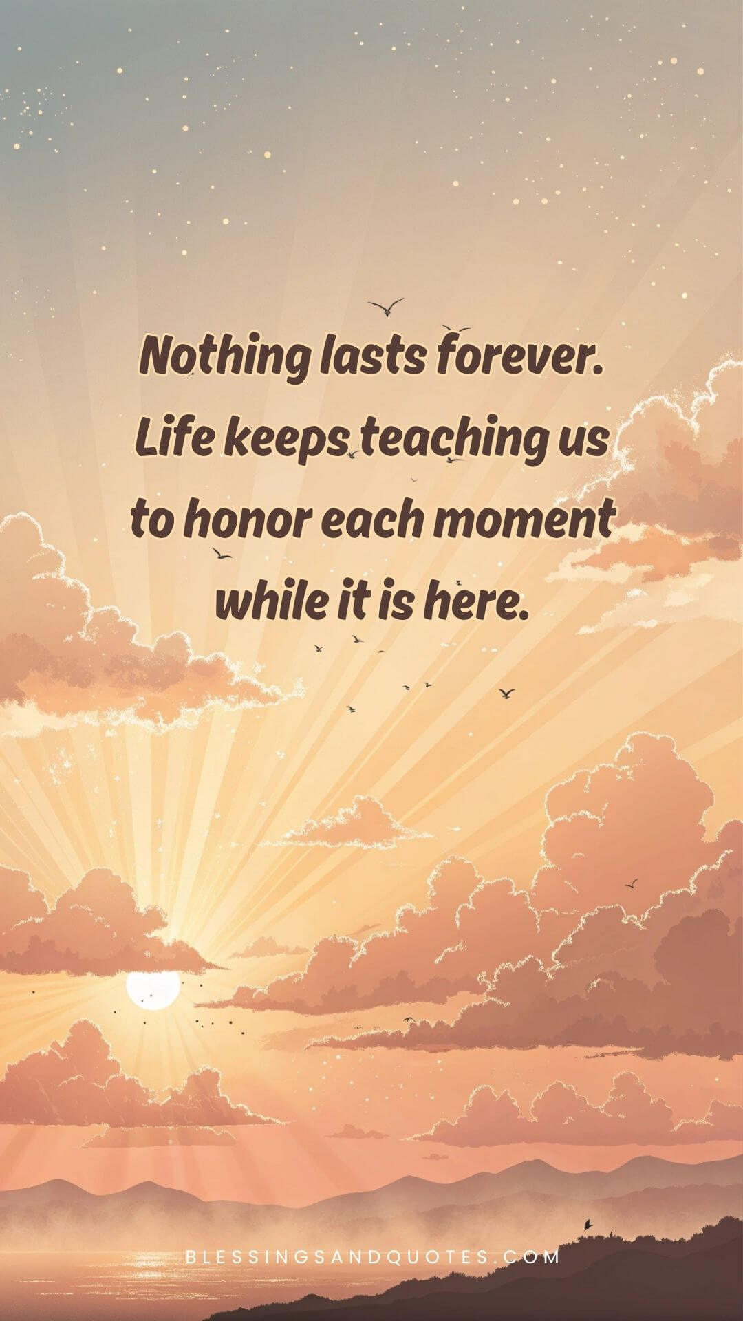 Nothing Lasts Forever Quotes: A Gentle Collection for Life, Love, and ...