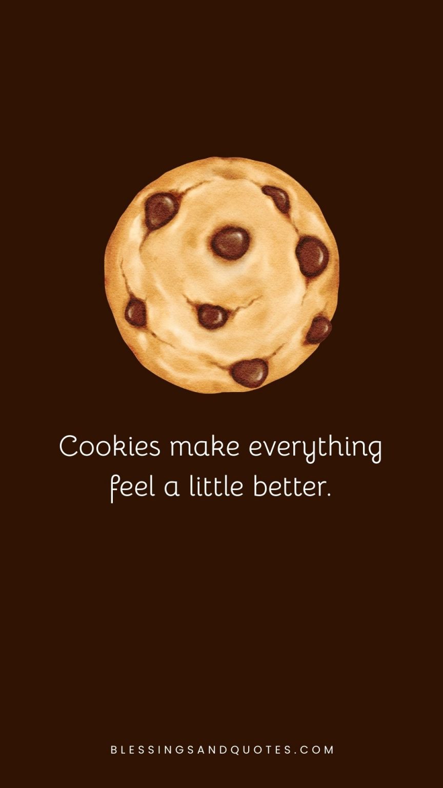 80+ Cookie Quotes That Are Funny, Cute, and Guaranteed to Make You Smile